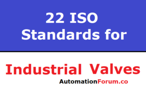 22 ISO standard for industrial valves | Instrumentation and Control ...