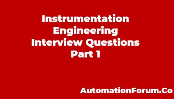 300+ Instrumentation Engineering Interview Questions - Part 1