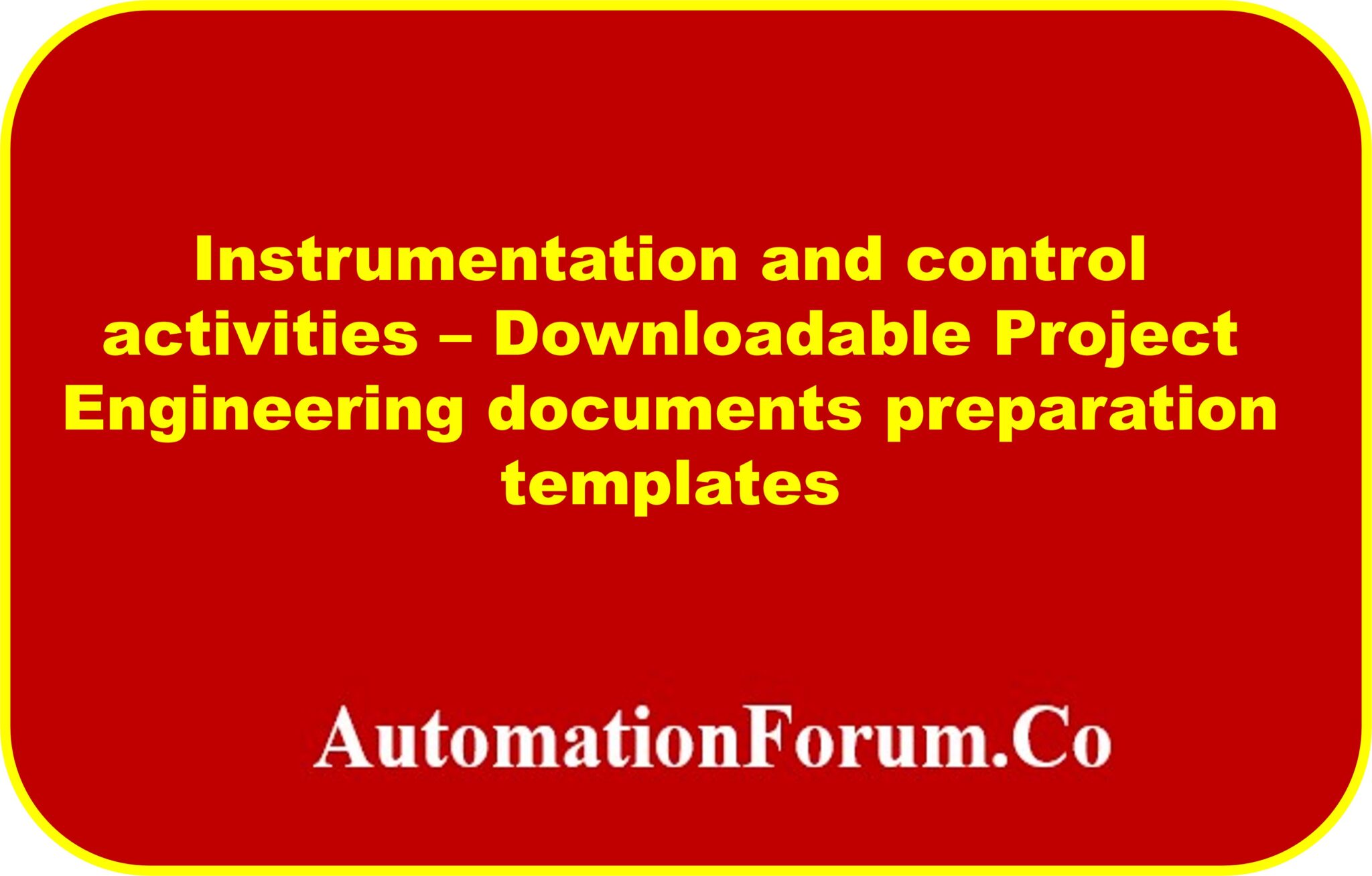 Engineering Documentation Instrumentation and Control Templates
