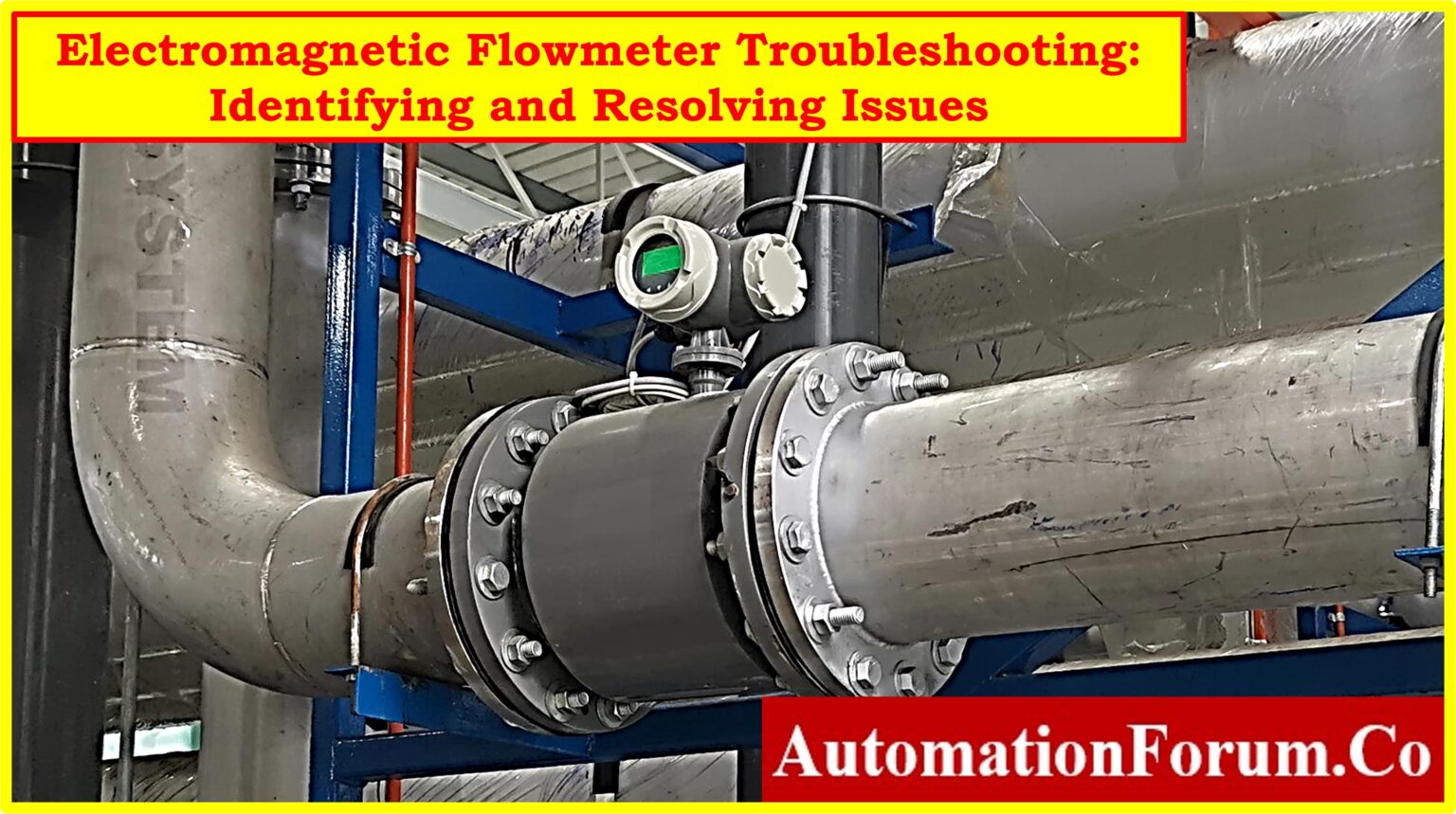 Electromagnetic Flowmeter Troubleshooting: Identifying and Resolving Issues