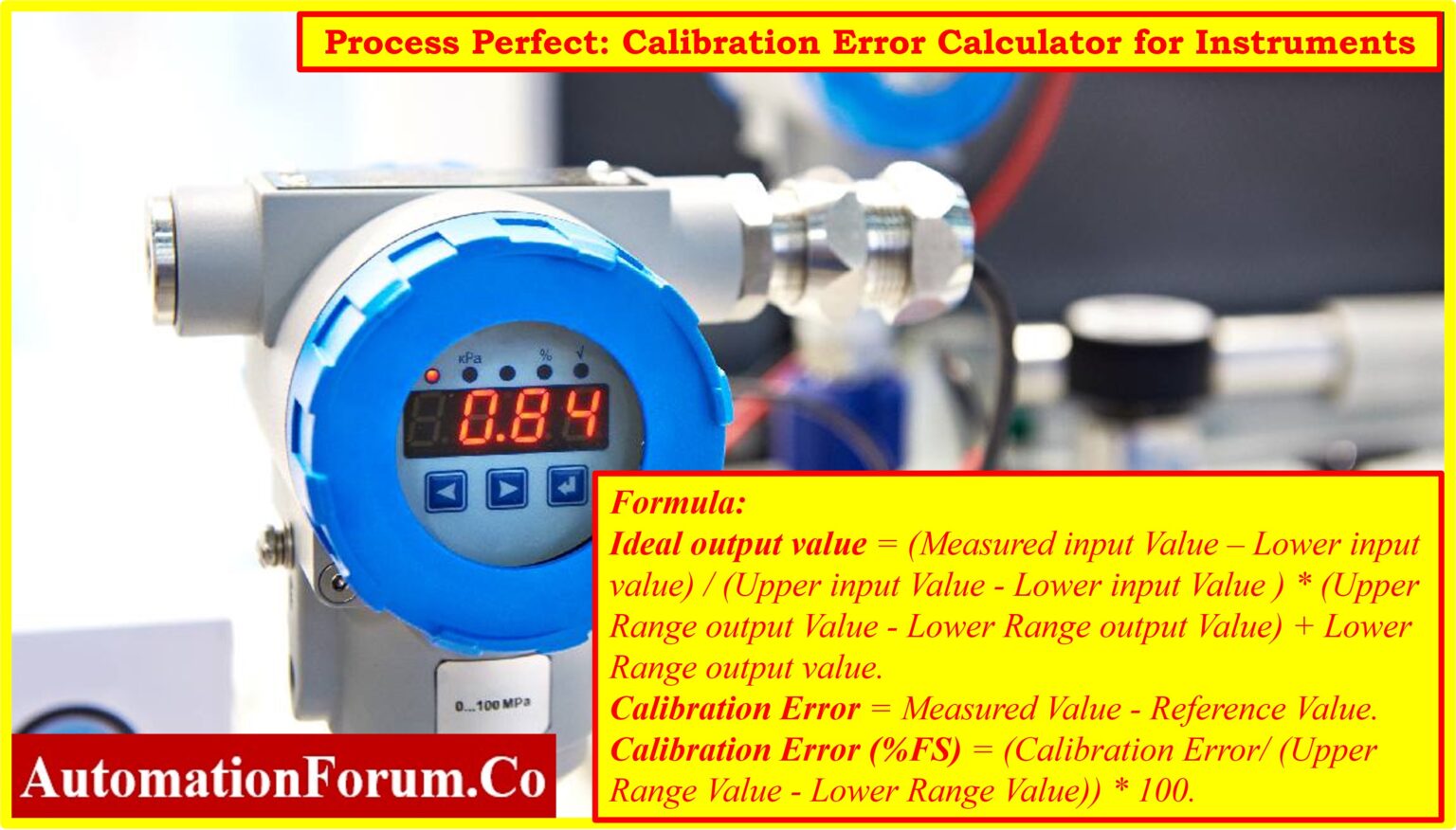Process Perfect: Calibration Error Calculator for Instruments Process Perfect: Calibration Error Calculator for Instruments