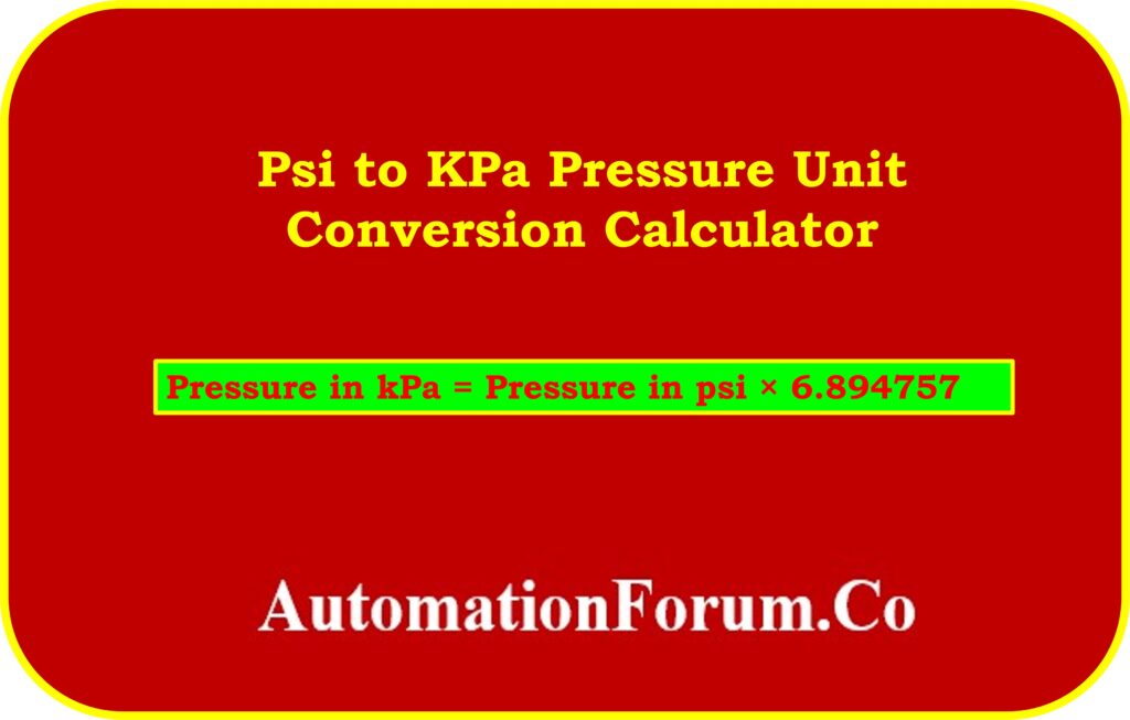 Psi to KPa Pressure Unit Conversion Calculator
