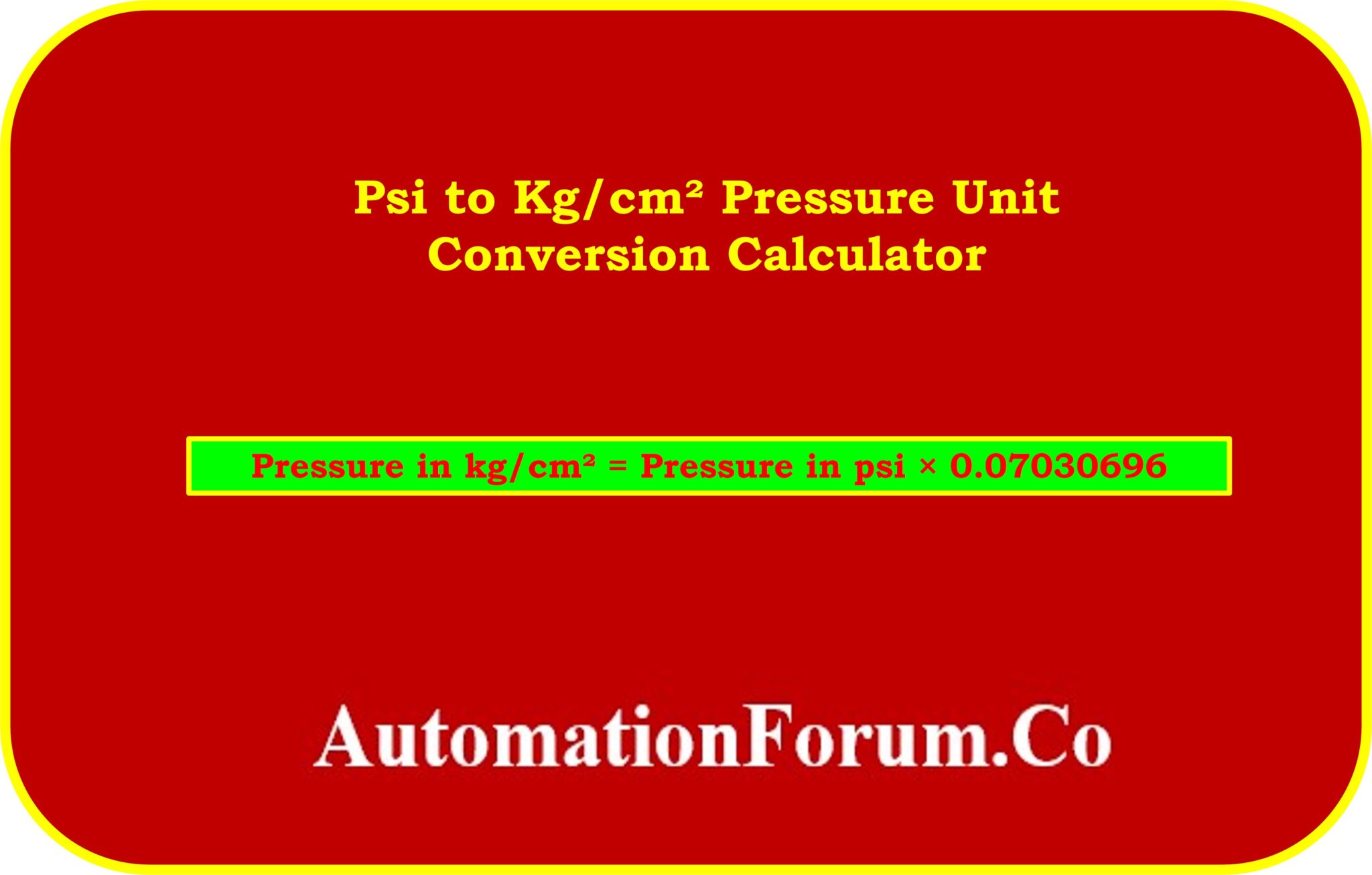 Psi to Kg/cm² Pressure Unit Conversion Calculator
