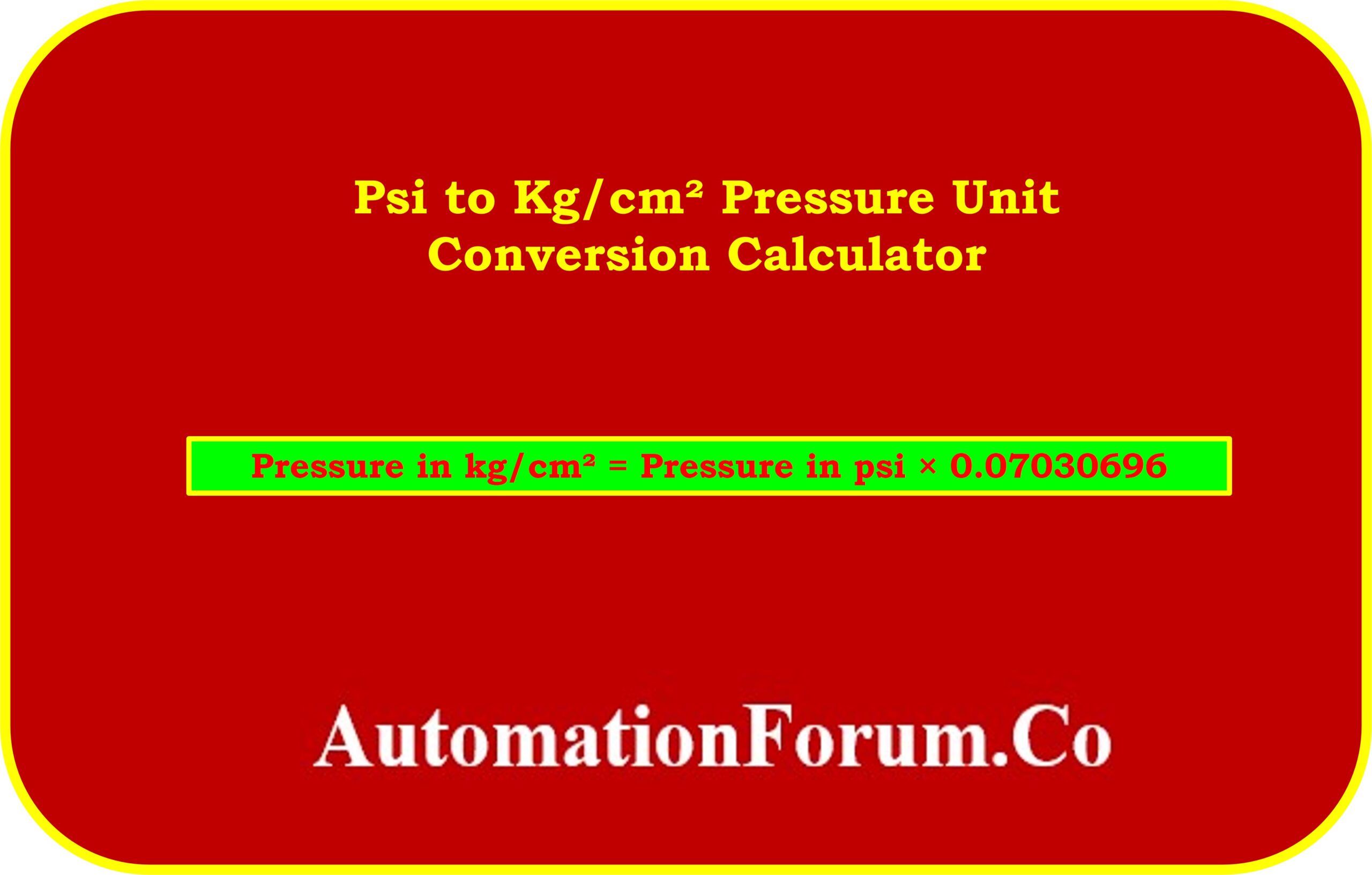 Psi to Kg/cm² Pressure Unit Conversion Calculator