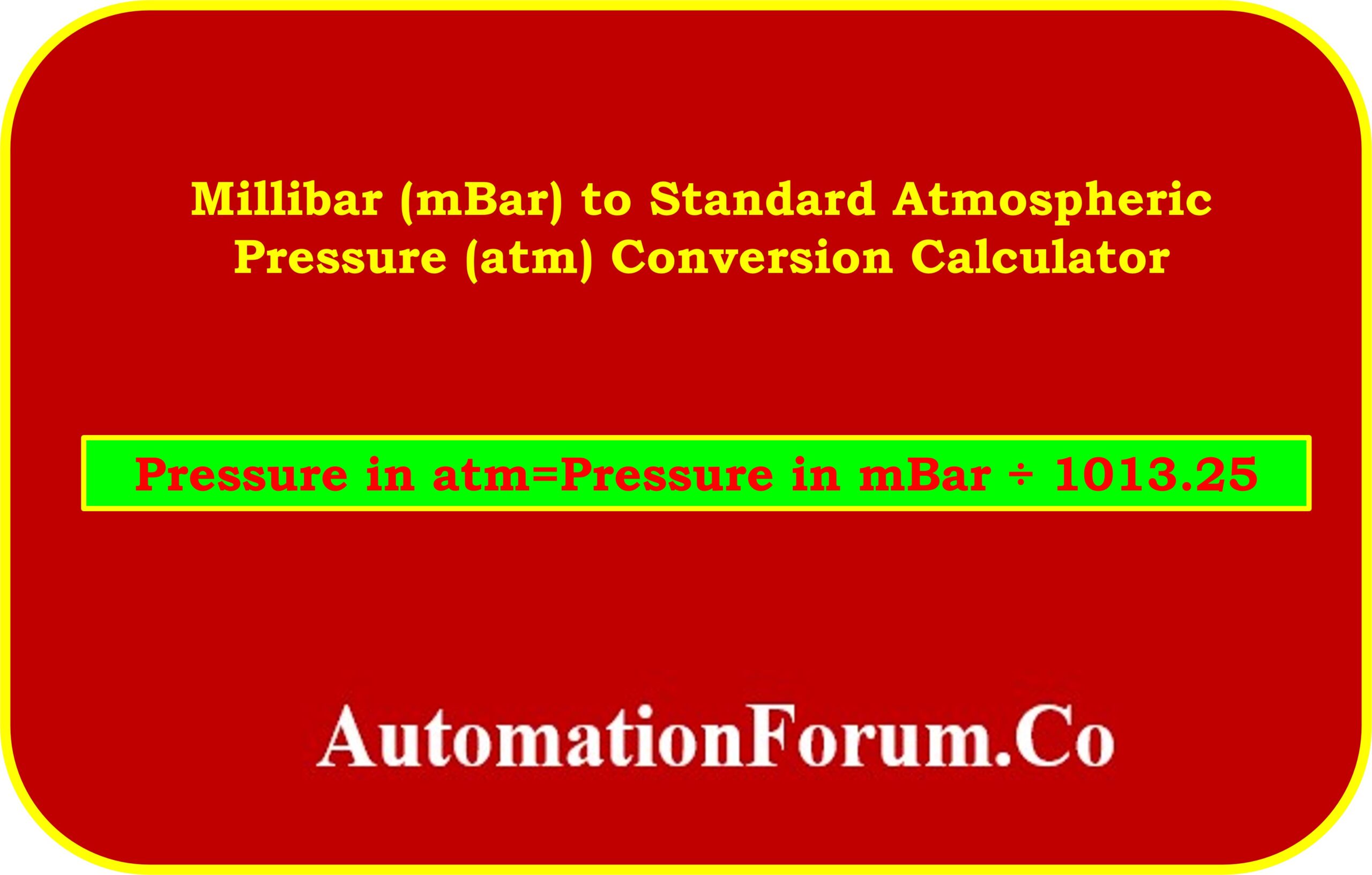 Millibar mBar To Standard Atmospheric Pressure atm Conversion