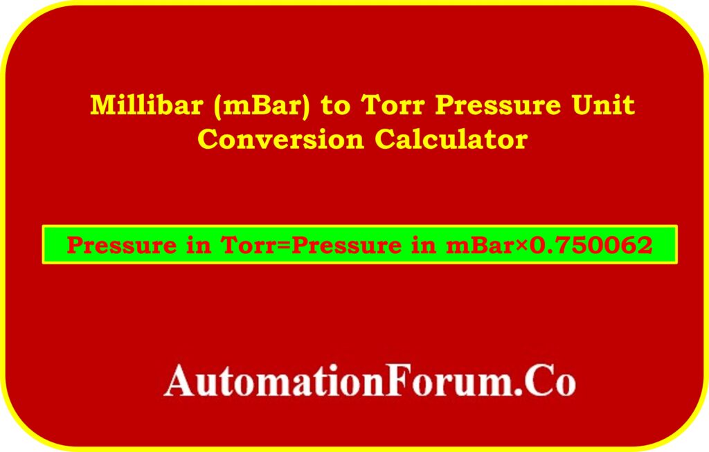 Millibar (mBar) to Torr Pressure Unit Conversion Calculator