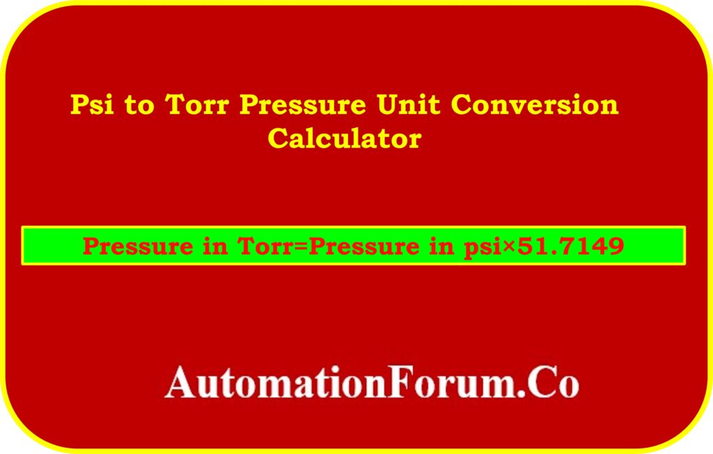 Psi to Torr Pressure Unit Conversion Calculator