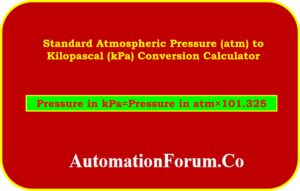 Standard Atmospheric Pressure (atm) to Kilopascal (kPa) Conversion ...
