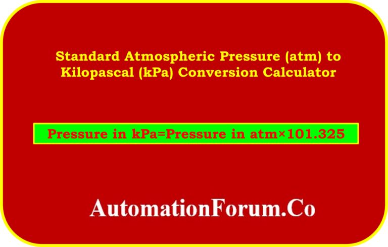 Standard Atmospheric Pressure (atm) to Kilopascal (kPa) Conversion ...