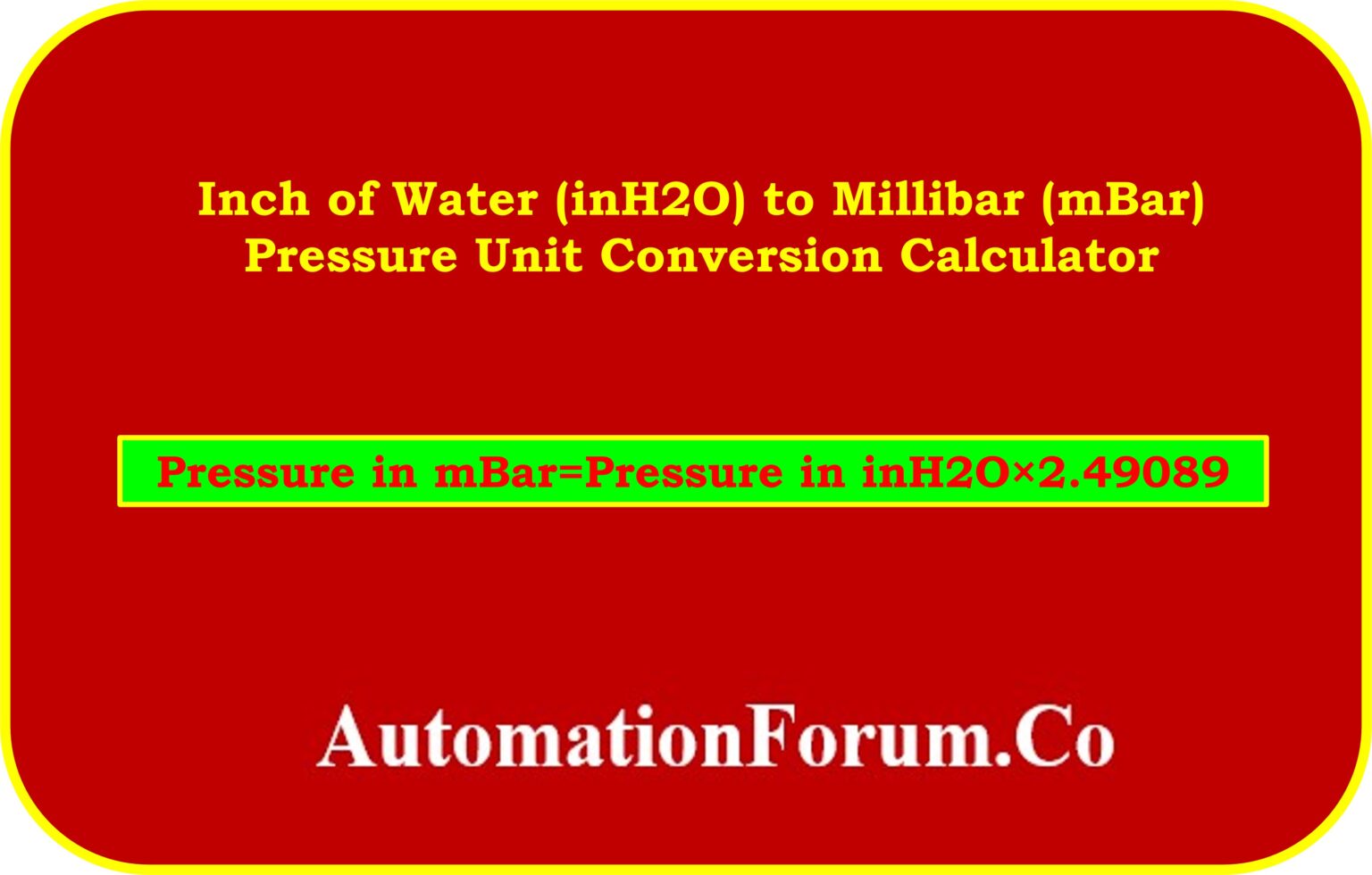 Inch of Water (inH2O) to Millibar (mBar) Pressure Unit Conversion ...