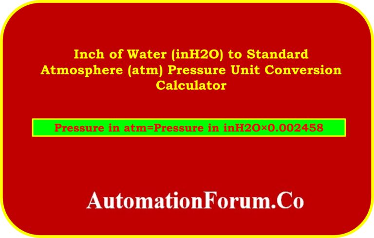 Inch of Water (inH2O) to Standard Atmosphere (atm) Pressure Unit ...