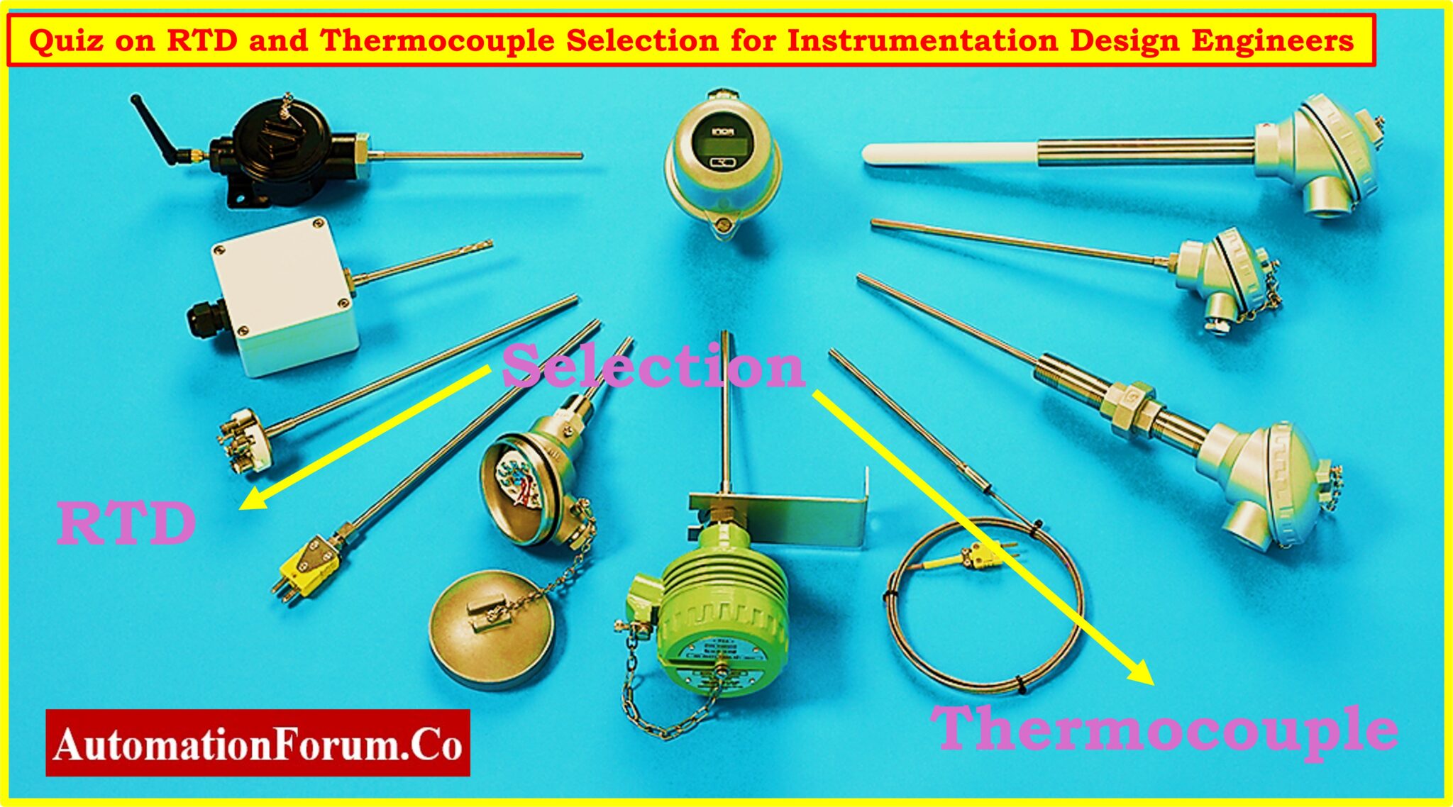 Quiz on RTD and Thermocouple Selection for Instrumentation Design Engineers