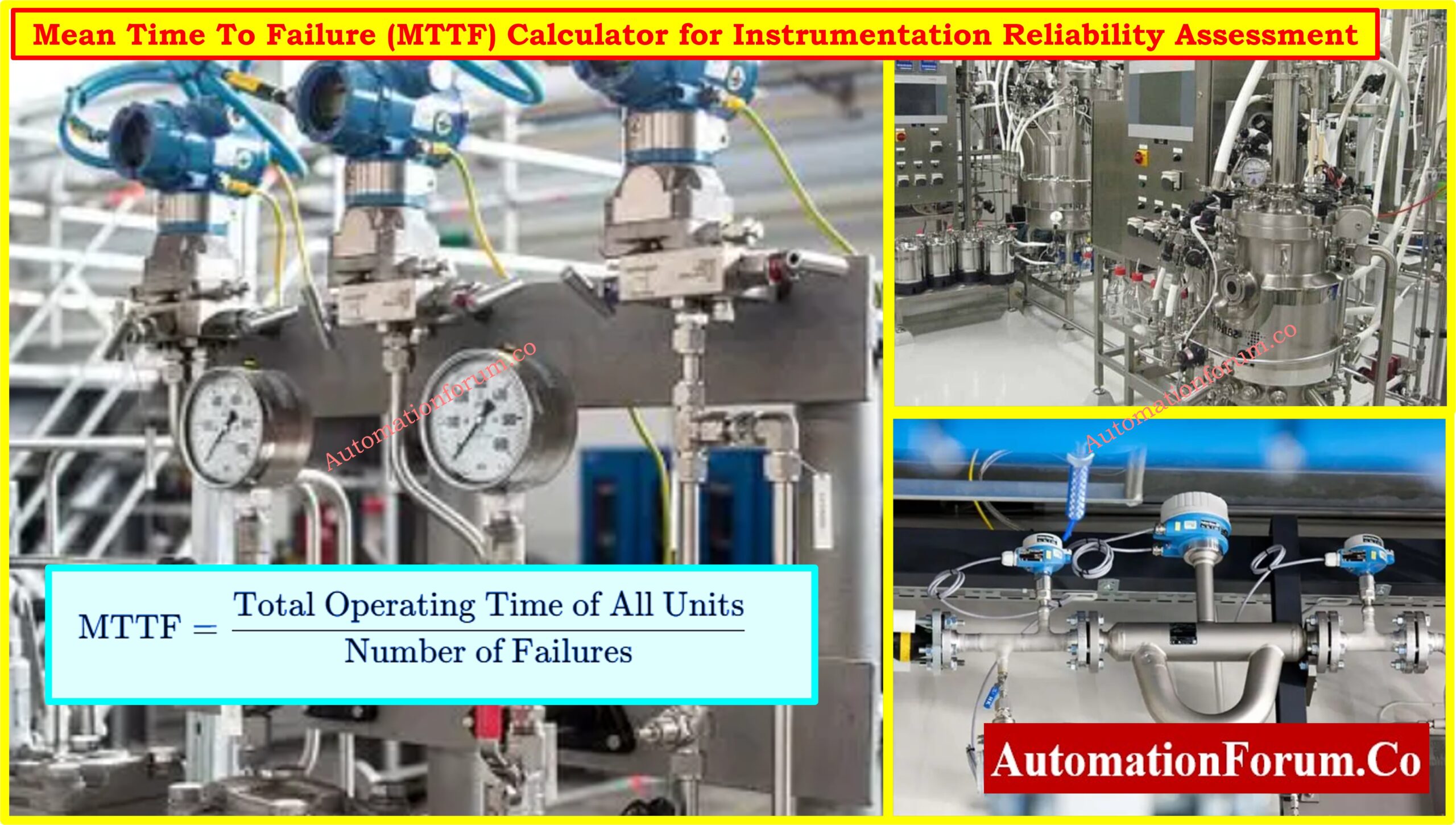 Mean Time To Failure (MTTF) Calculator for Instrumentation Reliability Assessment