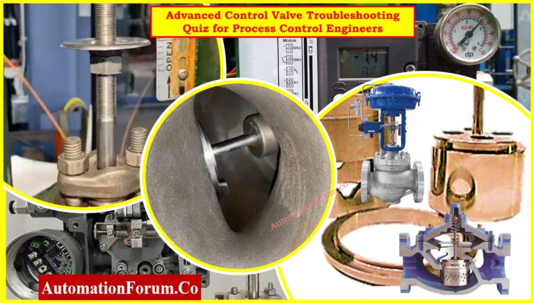 Control Valve Troubleshooting Quiz - Advanced Industrial MCQs