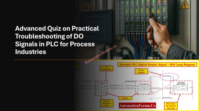 Advanced Troubleshooting of DO (Digital Output) Signals in PLC ...